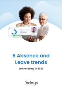 Six absence and leave trends in 2022 - HRZone